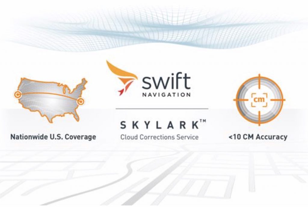 Swift Navigation Expands Skylark Precise Positioning for Autonomous ...